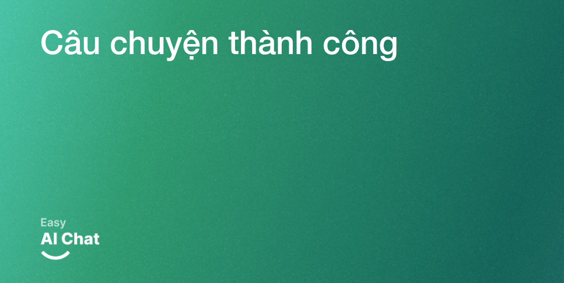 Câu chuyện thành công